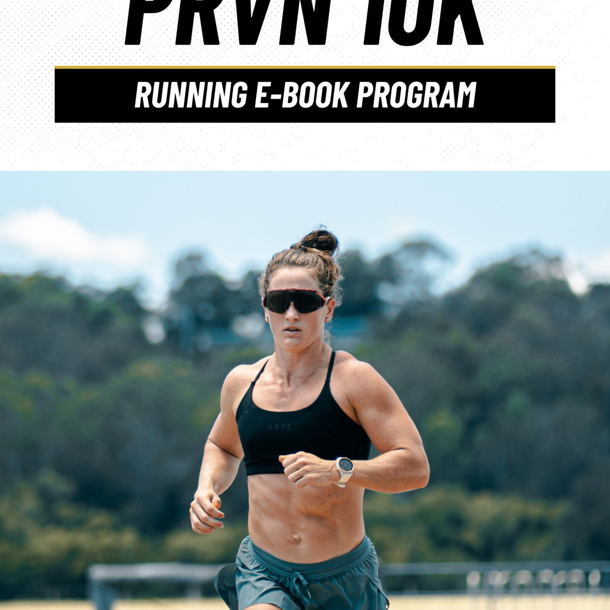 PRVN 10k E-BOOK – PRVN FITNESS