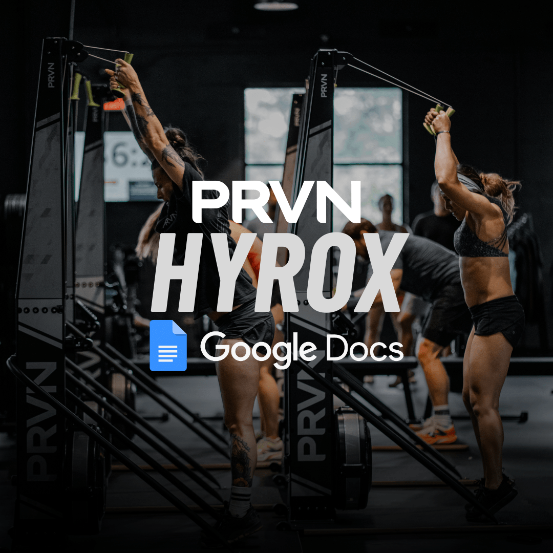 PRVN HYROX AFFILIATE | GOOGLE DOC SUBSCRIPTION – PRVN FITNESS